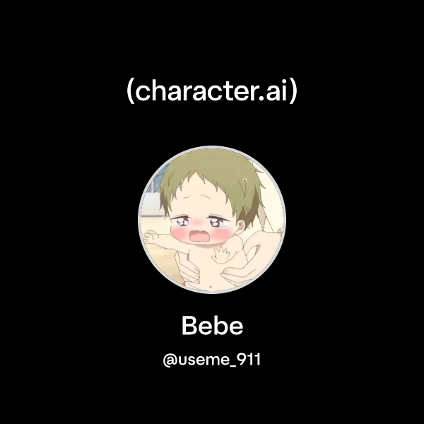 Chat with Bebe | character.ai | Personalized AI for every moment of ...