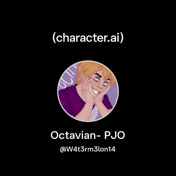 Chat with Octavian- PJO | character.ai | AI Chat, Reimagined–Your Words ...