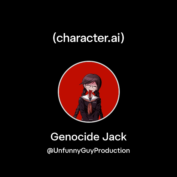 Chat with Genocide Jack | character.ai | AI Chat, Reimagined–Your Words ...