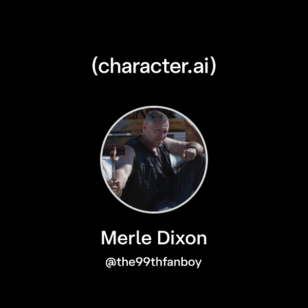 Chat with Merle Dixon | character.ai | AI Chat, Reimagined–Your Words ...