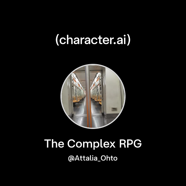 Chat with The Complex RPG | character.ai | AI Chat, Reimagined–Your ...