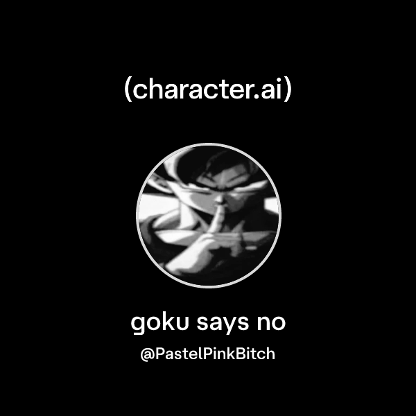Chat with goku says no | character.ai | AI Chat, Reimagined–Your Words ...