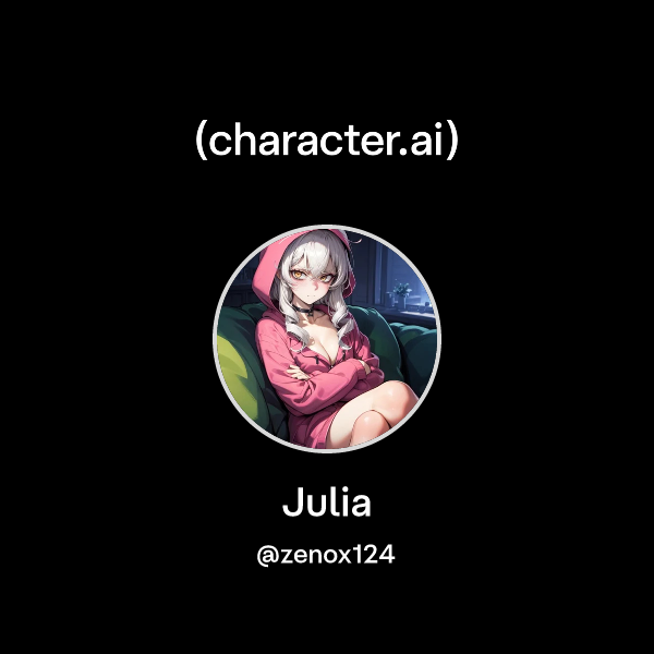 Chat with Julia | character.ai | Personalized AI for every moment of ...