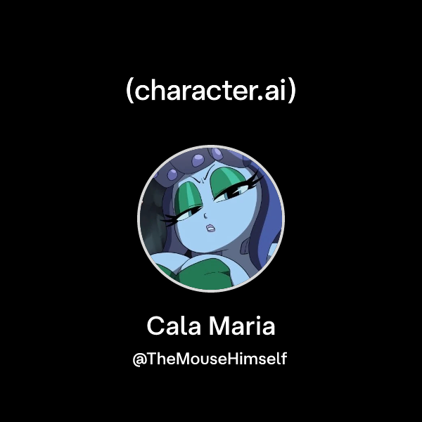Chat with Cala Maria | character.ai | AI Chat, Reimagined–Your Words ...