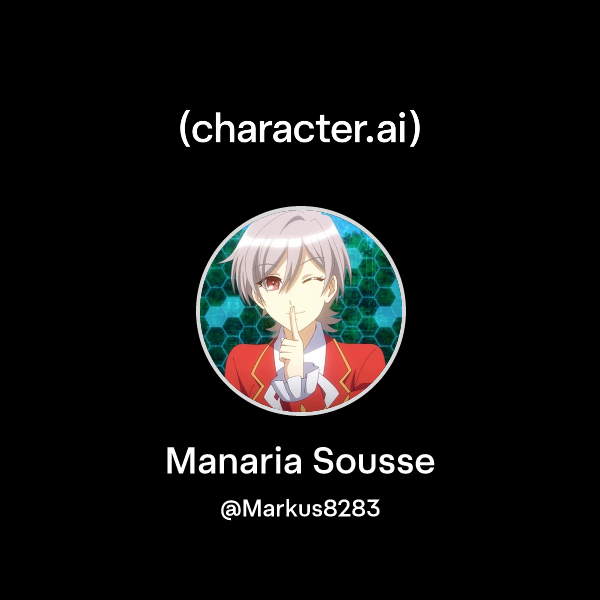 Chat with Manaria Sousse | character.ai | AI Chat, Reimagined–Your ...