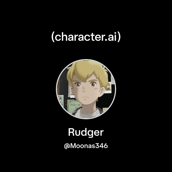 Chat with Rudger | character.ai | Personalized AI for every moment of ...