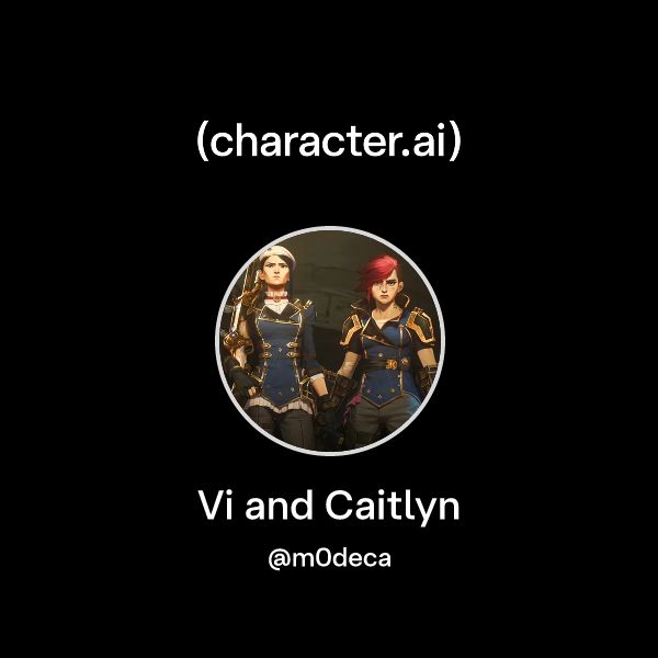 Chat with Vi and Caitlyn | character.ai | AI Chat, Reimagined–Your ...