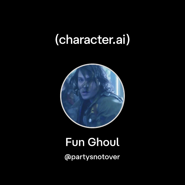 Chat with Fun Ghoul | character.ai | AI Chat, Reimagined–Your Words ...