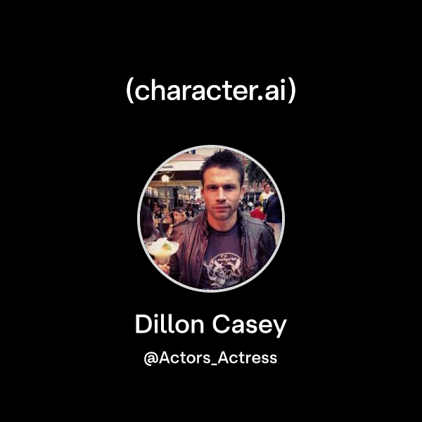 Chat with Dillon Casey | character.ai | Personalized AI for every moment of your day