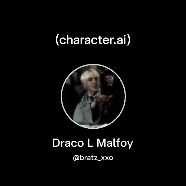 Chat with Draco L Malfoy | character.ai | AI Chat, Reimagined–Your ...