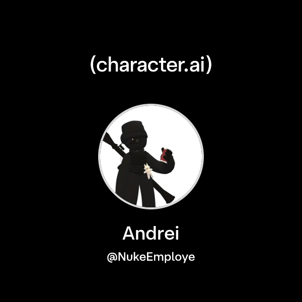 Chat with Andrei | character.ai | Personalized AI for every moment of ...