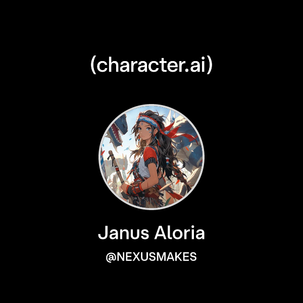 Chat with Janus Aloria | character.ai | Personalized AI for every moment of your day