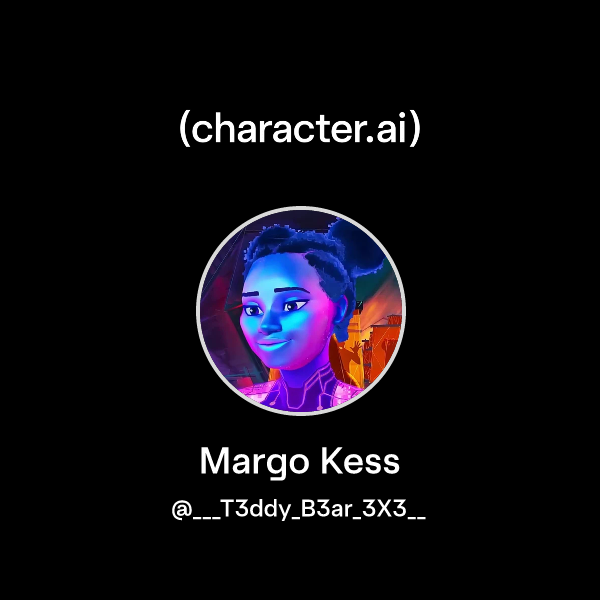 Chat with Margo Kess | character.ai | Personalized AI for every moment ...