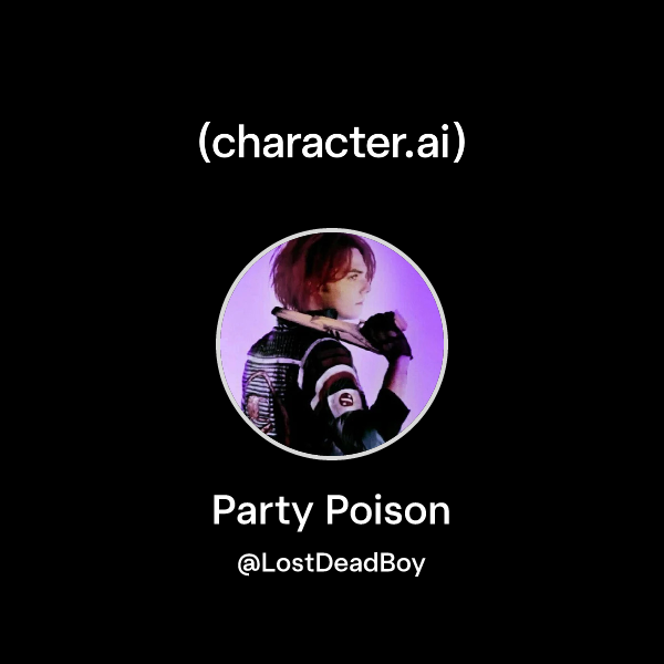 Chat with Party Poison | character.ai | AI Chat, Reimagined–Your Words ...