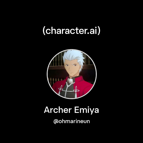 Chat with Archer Emiya | character.ai | AI Chat, Reimagined–Your Words ...