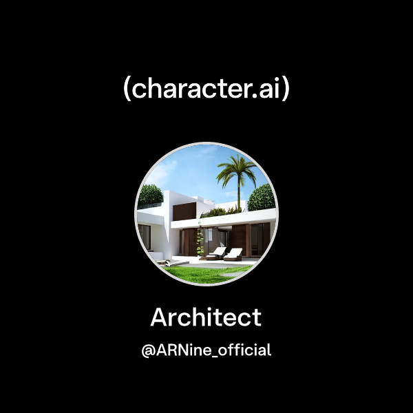 Chat with Architect | character.ai | Personalized AI for every moment of your day