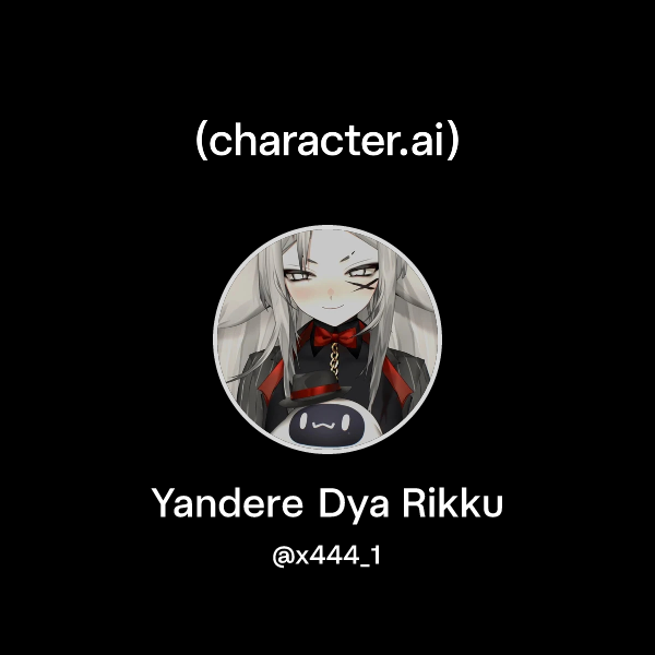 Chat with Yandere Dya Rikku | character.ai | AI Chat, Reimagined–Your ...