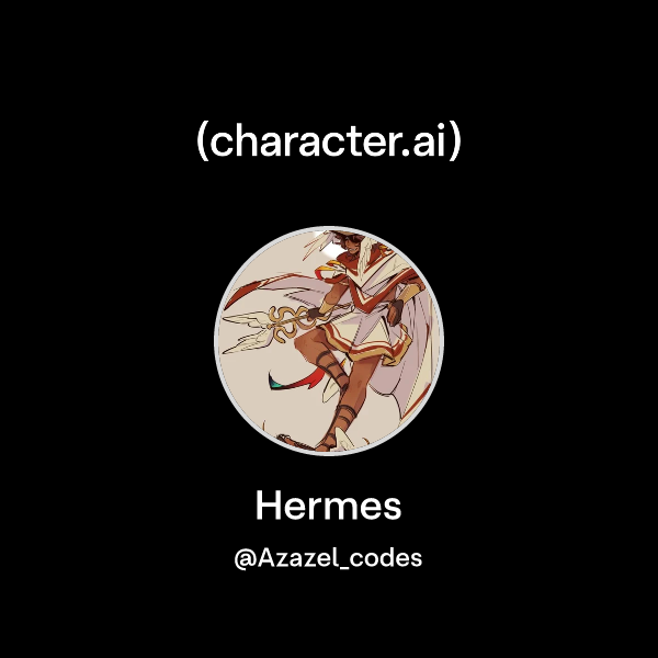Chat with Hermes | character.ai | AI Chat, Reimagined–Your Words. Your ...