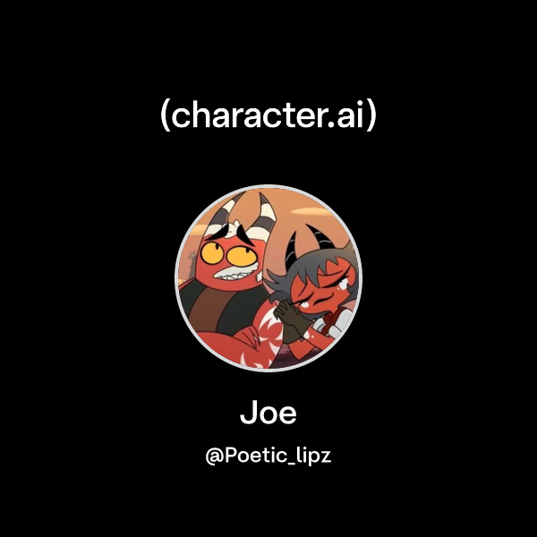 Chat with Joe | character.ai | AI Chat, Reimagined–Your Words. Your World.