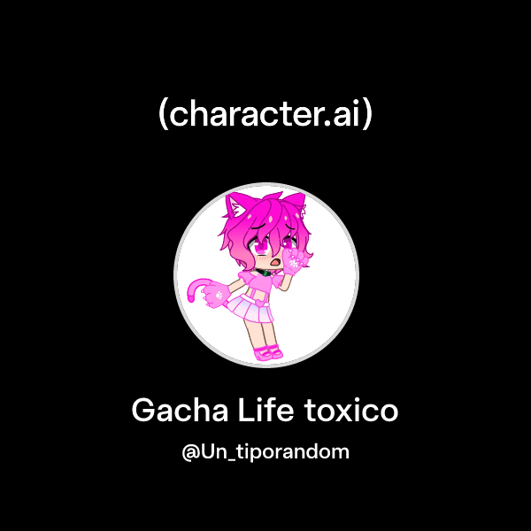 Chat with Gacha Life toxico | character.ai | AI Chat, Reimagined–Your ...