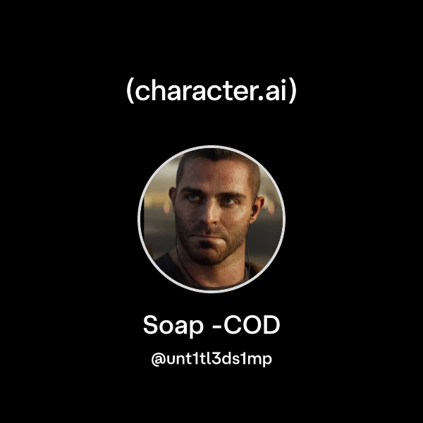 Chat with Soap -COD | character.ai | Personalized AI for every moment ...