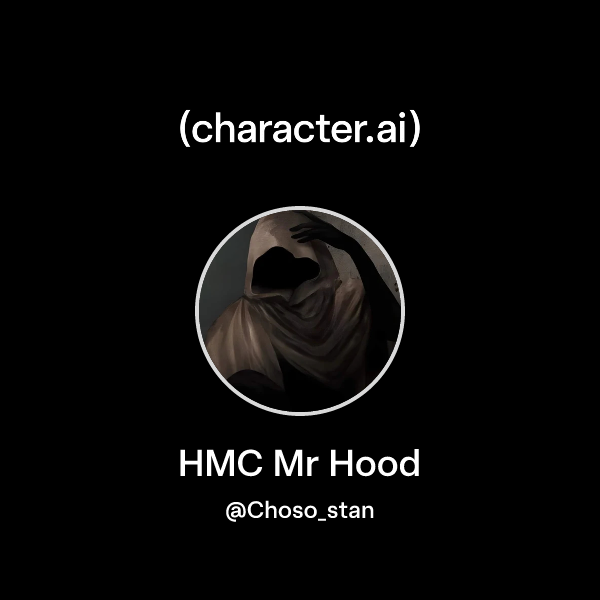 Chat with Mr Hood | character.ai | AI Chat, Reimagined–Your Words. Your ...