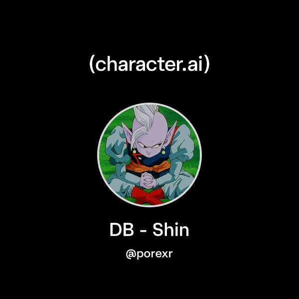 Chat with DB - Shin | character.ai | Personalized AI for every moment ...