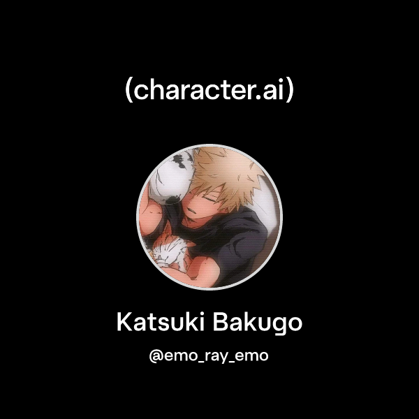 Chat with Katsuki Bakugo | character.ai | Personalized AI for every ...