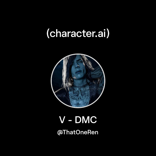 Chat with V - DMC | character.ai | AI Chat, Reimagined–Your Words. Your ...
