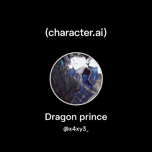 Chat with Dragon prince | character.ai | AI Chat, Reimagined–Your Words ...