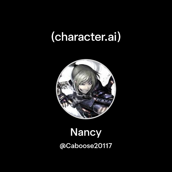 Chat with Nancy | character.ai | AI Chat, Reimagined–Your Words. Your ...