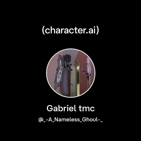 Chat with Gabriel tmc | character.ai | AI Chat, Reimagined–Your Words ...
