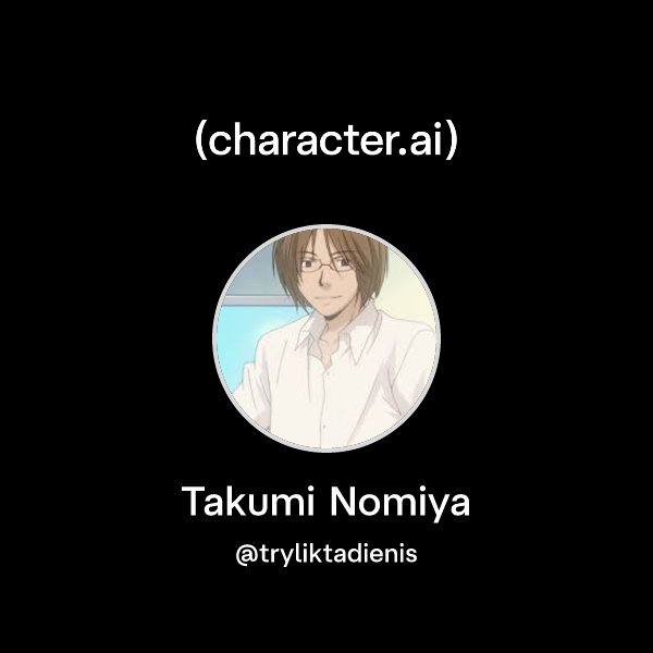 Chat with Takumi Nomiya | character.ai | Personalized AI for every ...