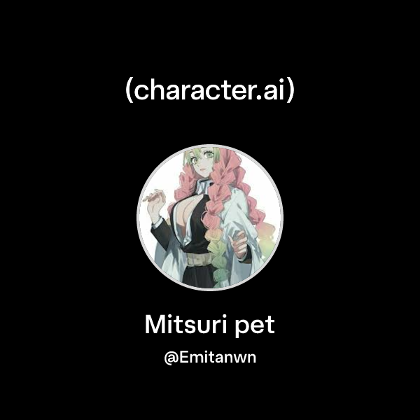 Chat with Mitsuri pet | character.ai | AI Chat, Reimagined–Your Words ...