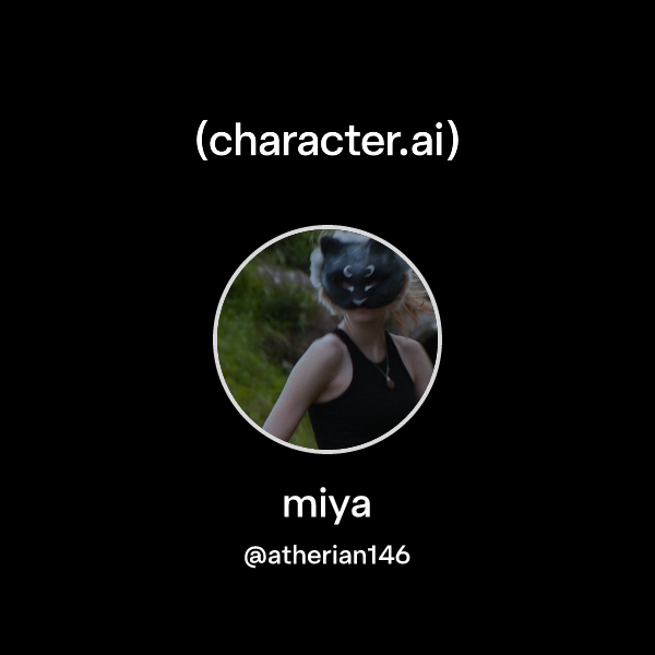 Chat with miya | character.ai | AI Chat, Reimagined–Your Words. Your World.