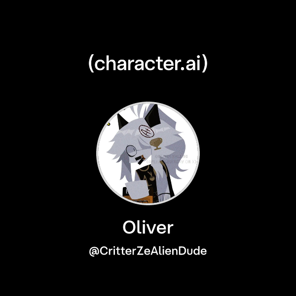 Chat with Oliver | character.ai | AI Chat, Reimagined–Your Words. Your ...
