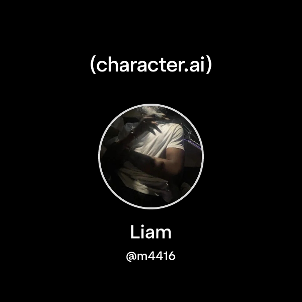 Chat with Liam | character.ai | AI Chat, Reimagined–Your Words. Your World.
