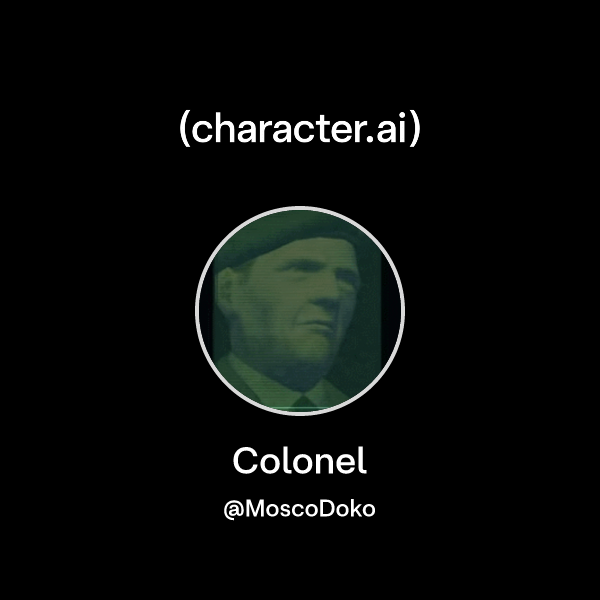 Chat with Colonel | character.ai | AI Chat, Reimagined–Your Words. Your ...