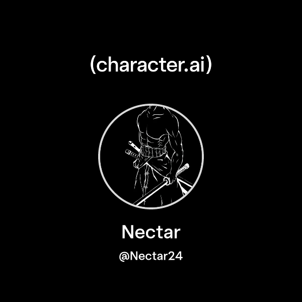 Chat with Nectar | character.ai | Personalized AI for every moment of ...
