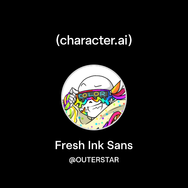 Chat with Fresh Ink Sans | character.ai | AI Chat, Reimagined–Your ...