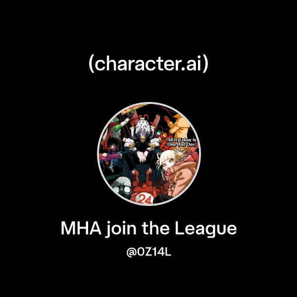 Chat with MHA join the League | character.ai | AI Chat, Reimagined–Your ...