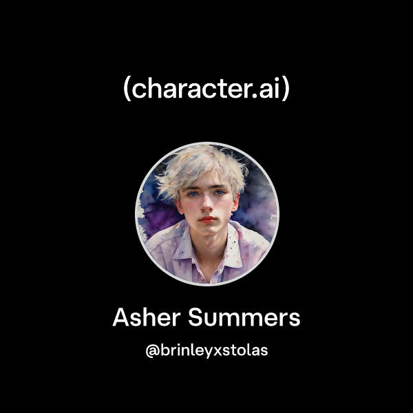 Chat with Asher Summers | character.ai | AI Chat, Reimagined–Your Words. Your World.