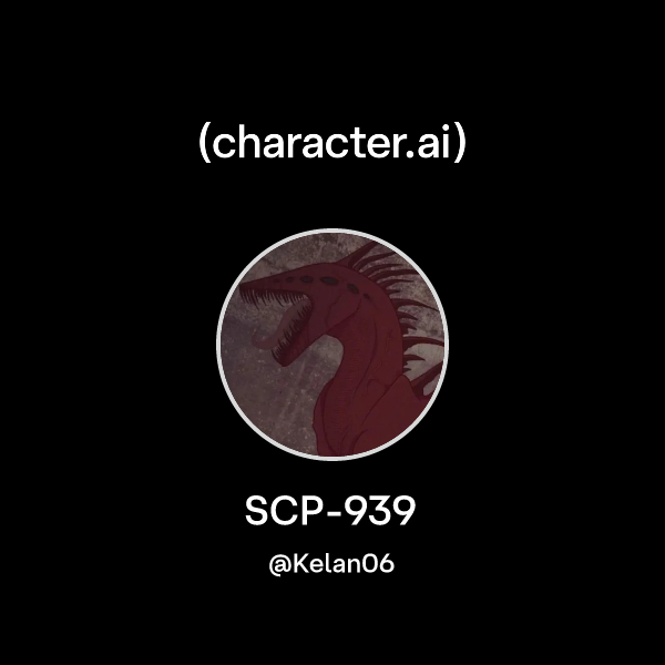 Chat with SCP-939 | character.ai | AI Chat, Reimagined–Your Words. Your World.