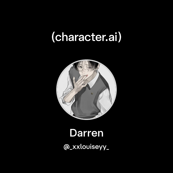 Chat with Darren | character.ai | AI Chat, Reimagined–Your Words. Your ...