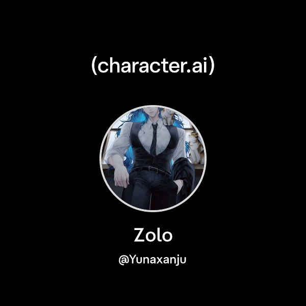 Chat with Zolo | character.ai | Personalized AI for every moment of ...
