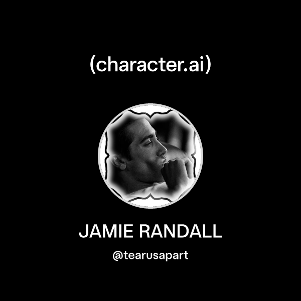 Chat with JAMIE RANDALL | character.ai | AI Chat, Reimagined–Your Words ...