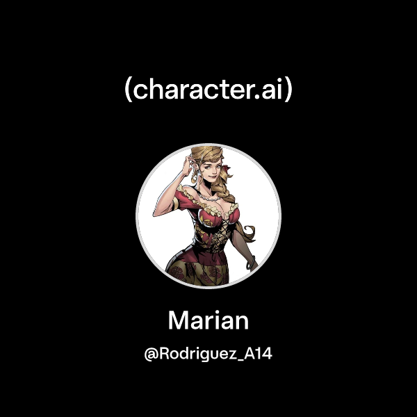 Chat with Marian | character.ai | Personalized AI for every moment of ...