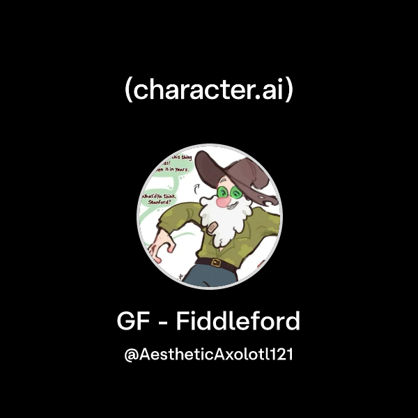 Chat with GF - Fiddleford | character.ai | Personalized AI for every ...