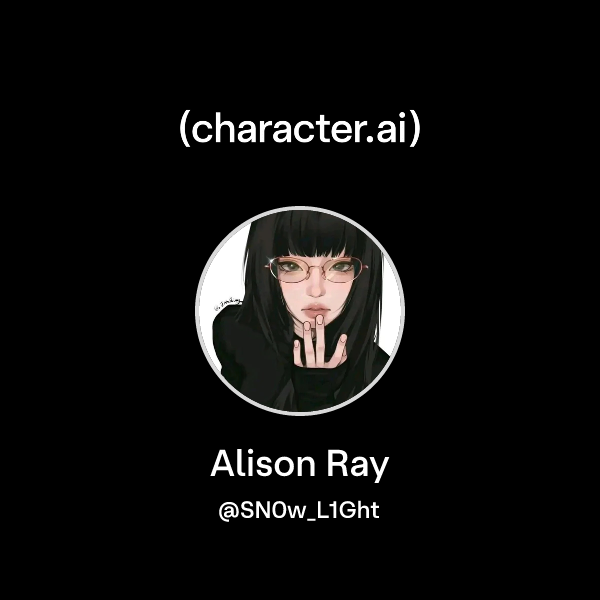 Chat with Alison Ray | character.ai | AI Chat, Reimagined–Your Words ...