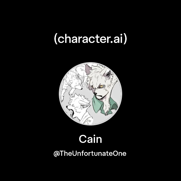 Chat with Cain | character.ai | Personalized AI for every moment of ...